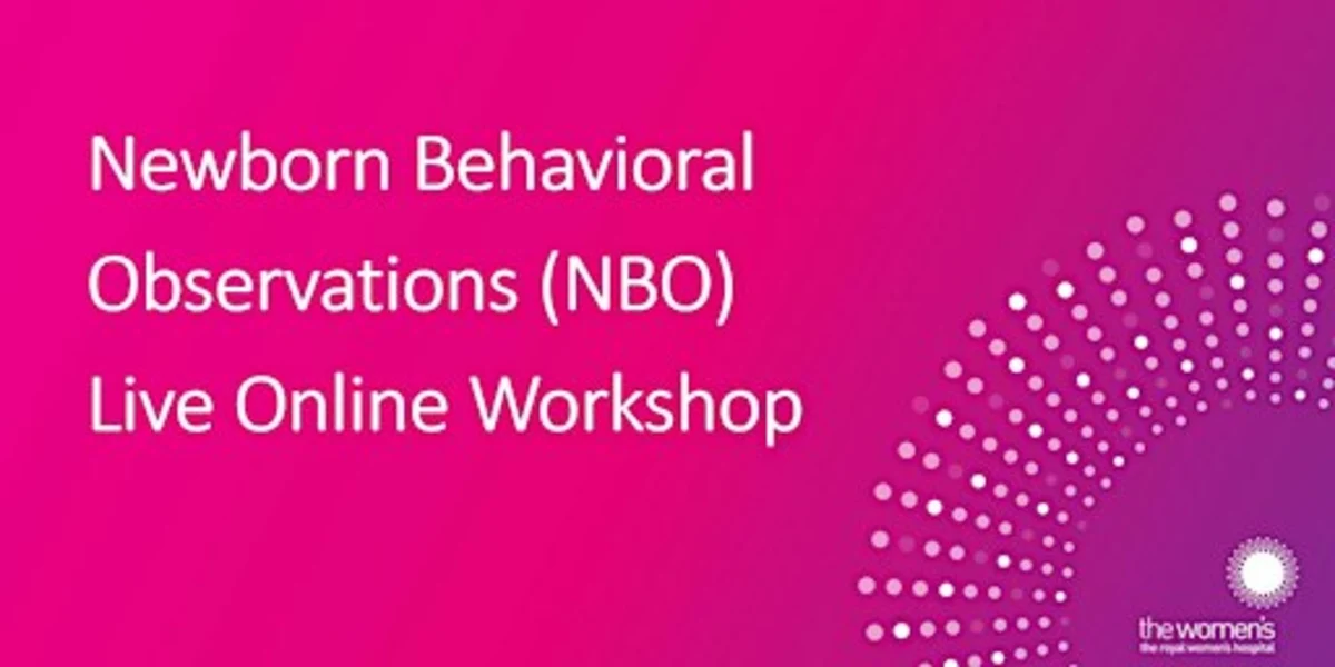 Newborn Behavioural Observations (NBO) High Risk Infants ONLINE | The ...