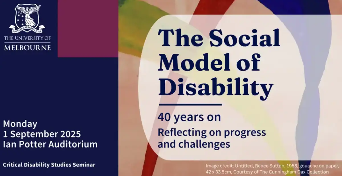The Social Model of Disability - 40 years on | The University of Melbourne
