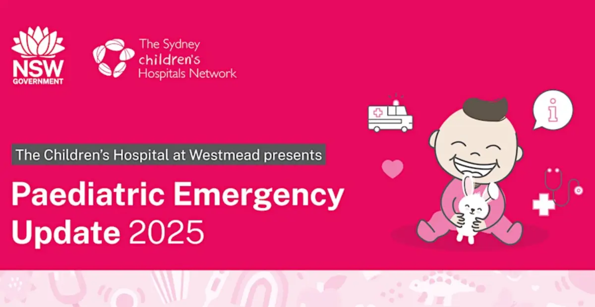 Paediatric Emergency Update 2025 | The University of Melbourne